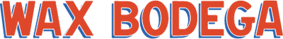 Wax Bodega